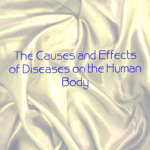 The Cause and Effect of Diseases on the human body - Photo Book